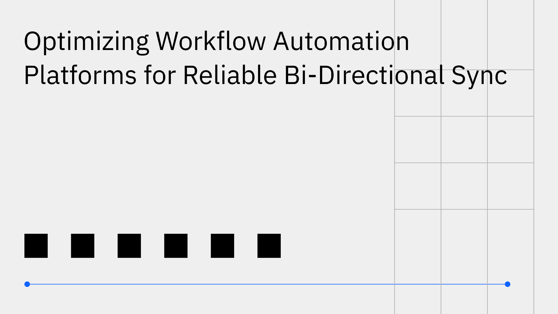 Optimizing Workflow Automation Platforms for Reliable Bi-Directional Sync
